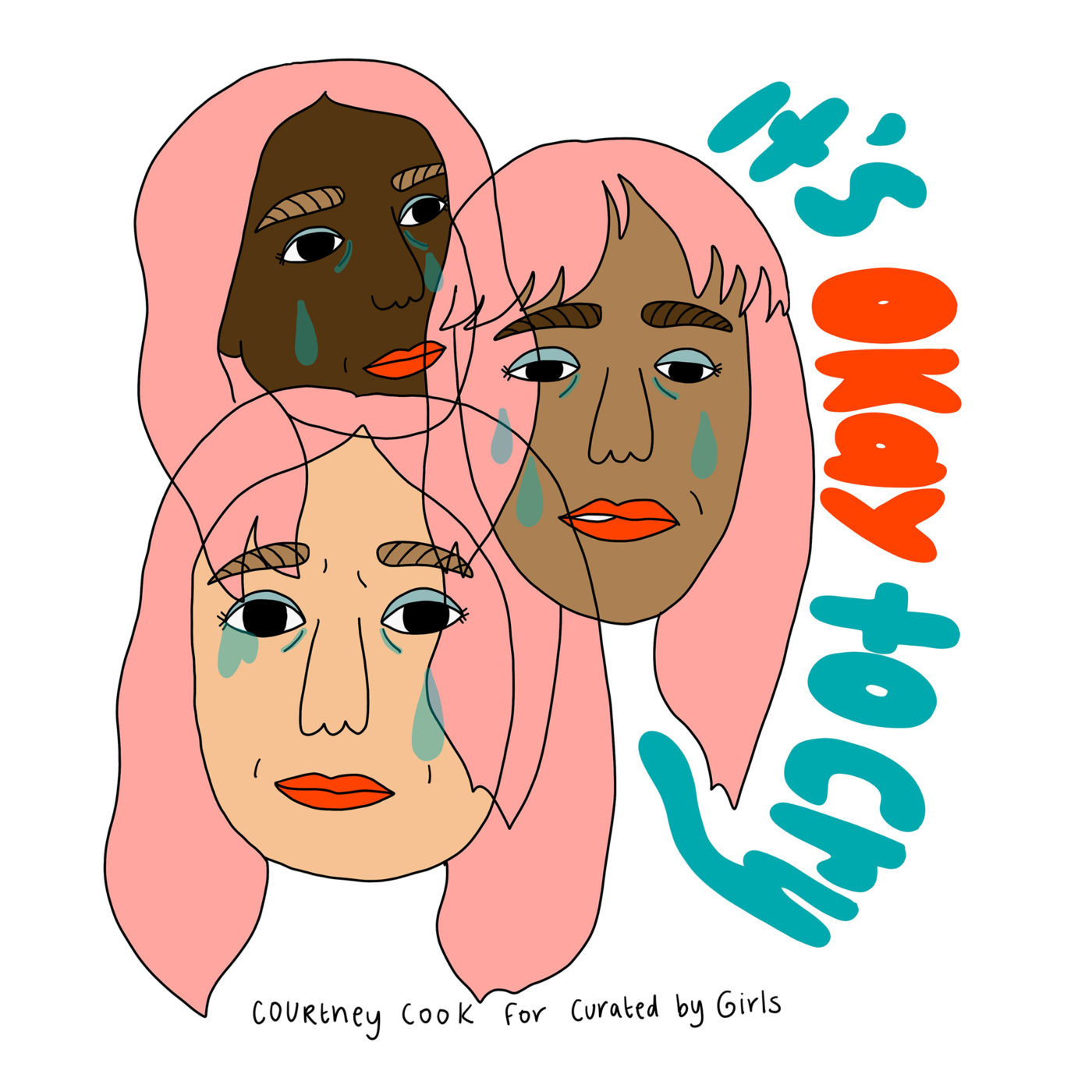 Courtney Cook: IT'S OKAY TO CRY - Curated by GIRLS